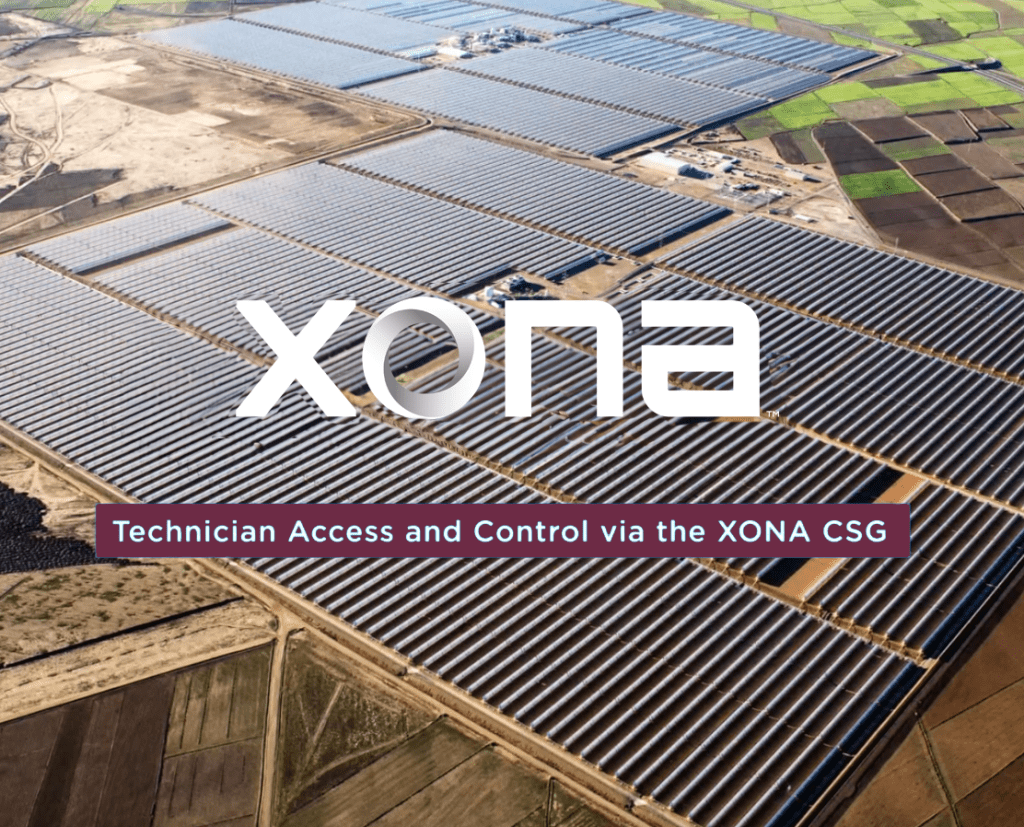 Technician Access and Control via the XONA CSG | XONA Systems Technician Access and Control via the XONA CSG | XONA Systems