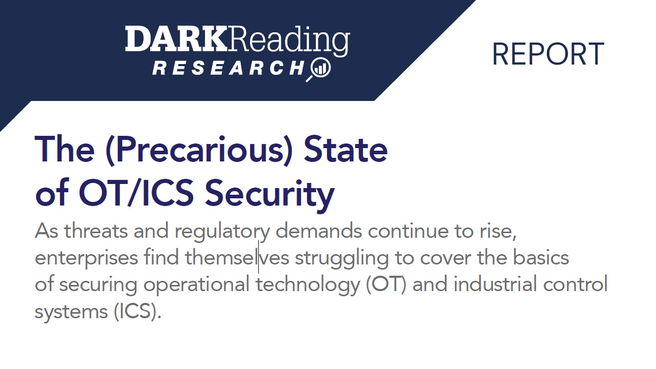 The (Precarious) State of OT/ICS Security Report by Dark Reading ...